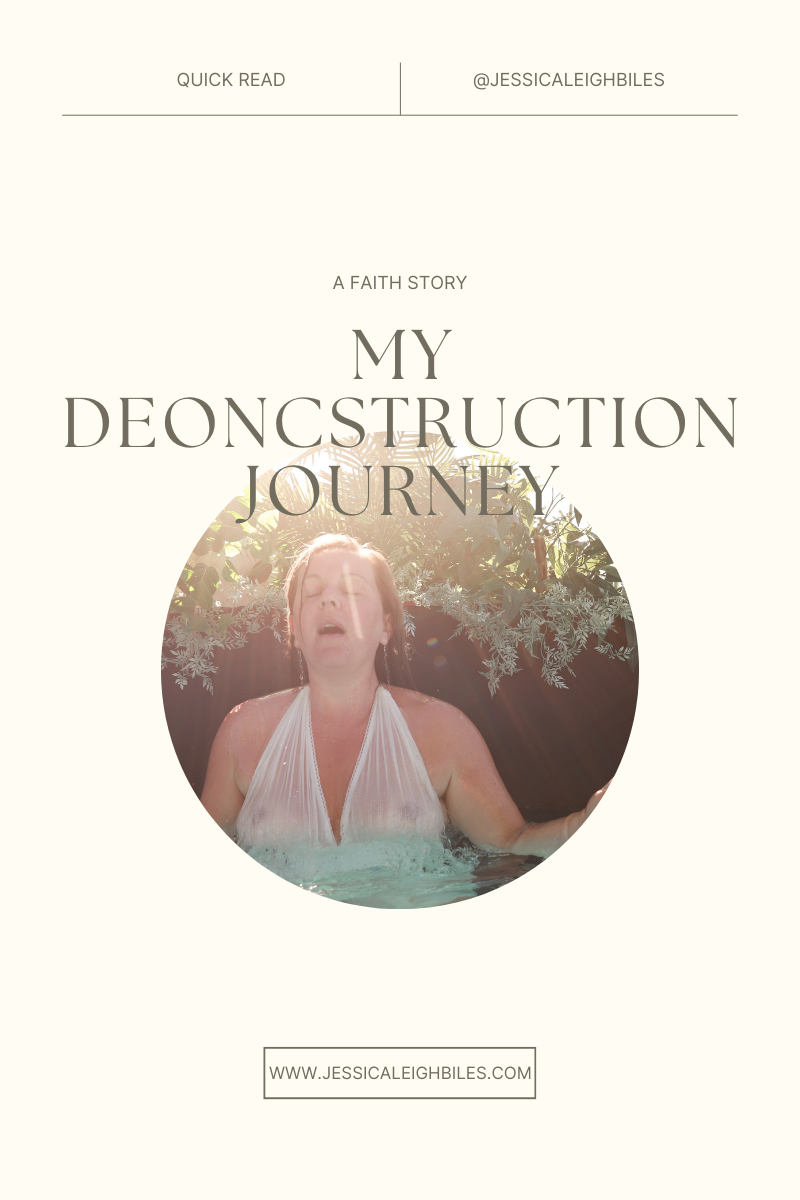 My Faith Deconstruction Journey - Jessica B.